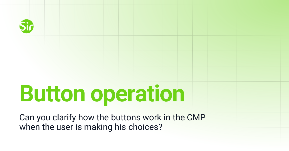 Button operation | Sirdata CMP