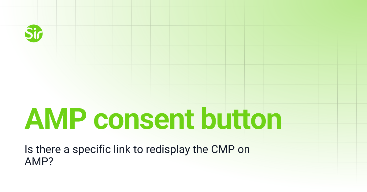 AMP consent button | Sirdata CMP