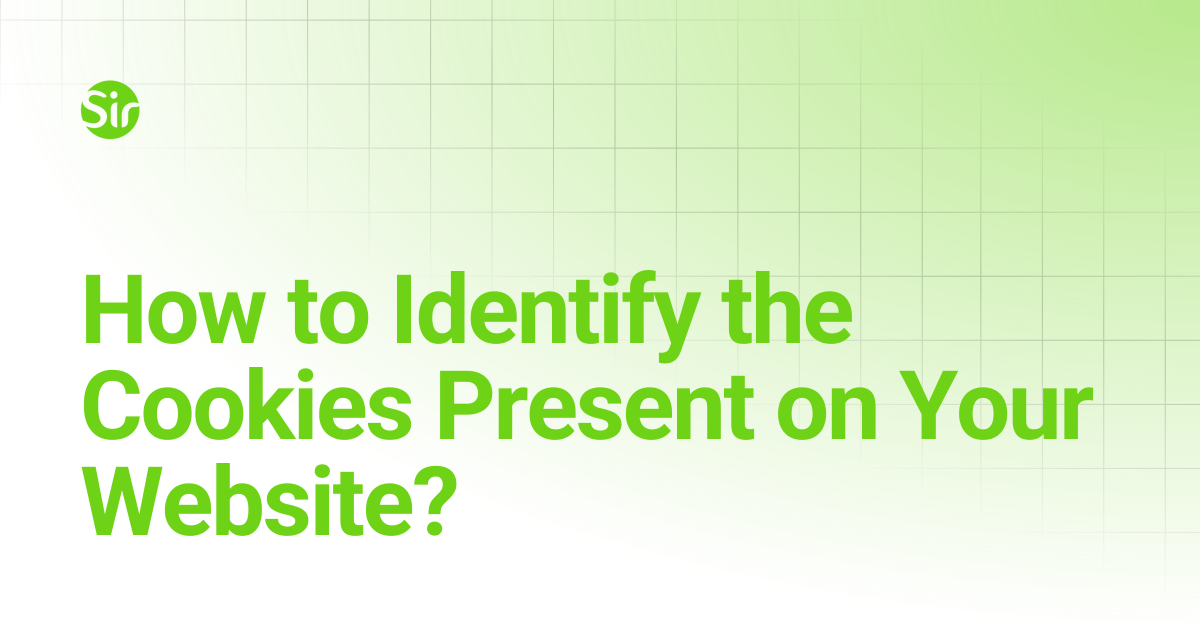 How to Identify the Cookies Present on Your Website? | CMP English ...
