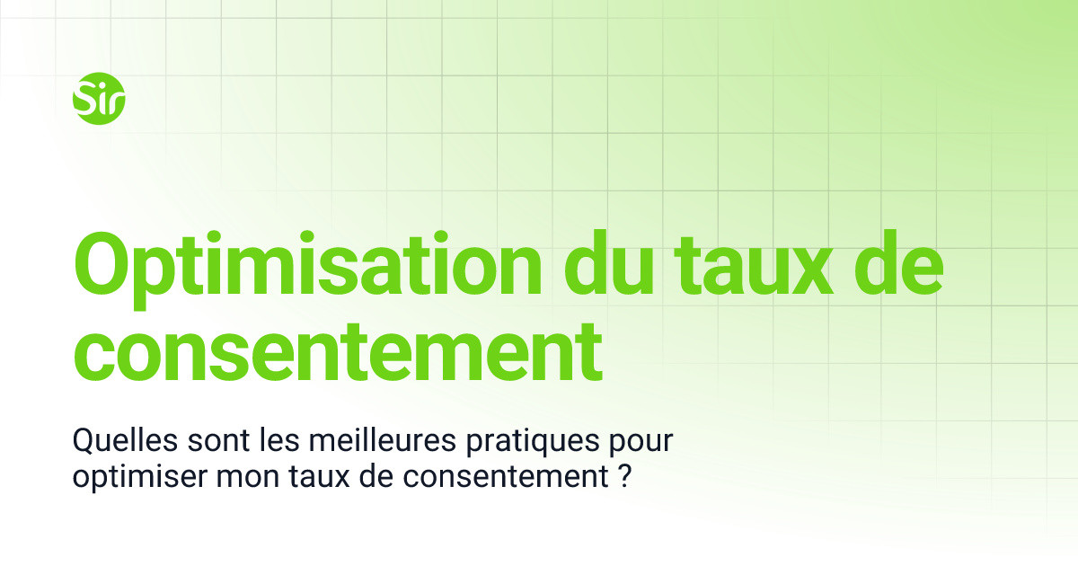 Optimisation du taux de consentement | Sirdata CMP